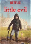Tuesday Terror: Little Evil (2017) – Tawanna Sullivan